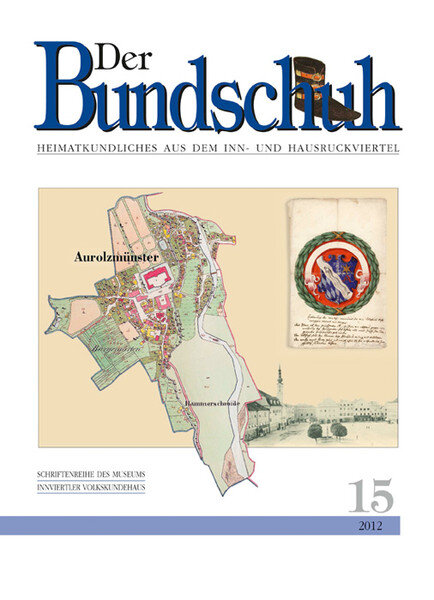 Der Bundschuh, 15. Ausgabe, 2012 - Forum OÖ Geschichte